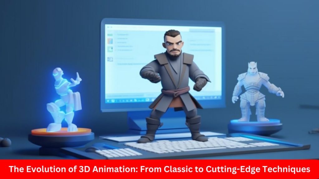 The Evolution of 3D Animation: From Classic to Cutting-Edge Techniques ...